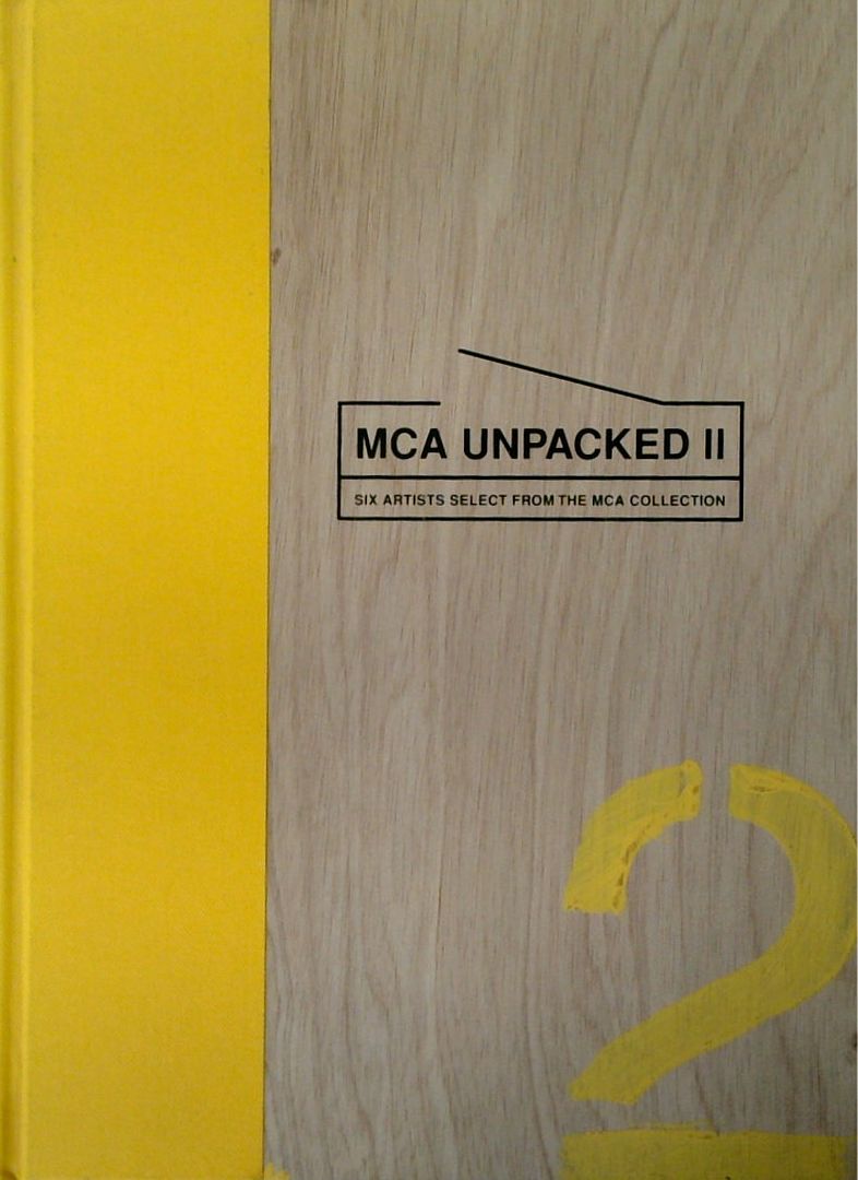 MCA Unpacked II: Six Artists Select From the MCA Collection – Book Grocer