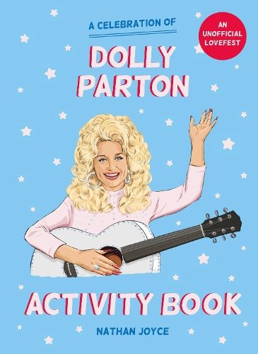 A Celebration of Dolly Parton: The Activity Book – Book Grocer