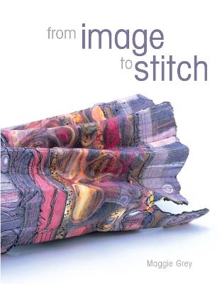 From Image to Stitch: Design Development without Drawing – Book Grocer