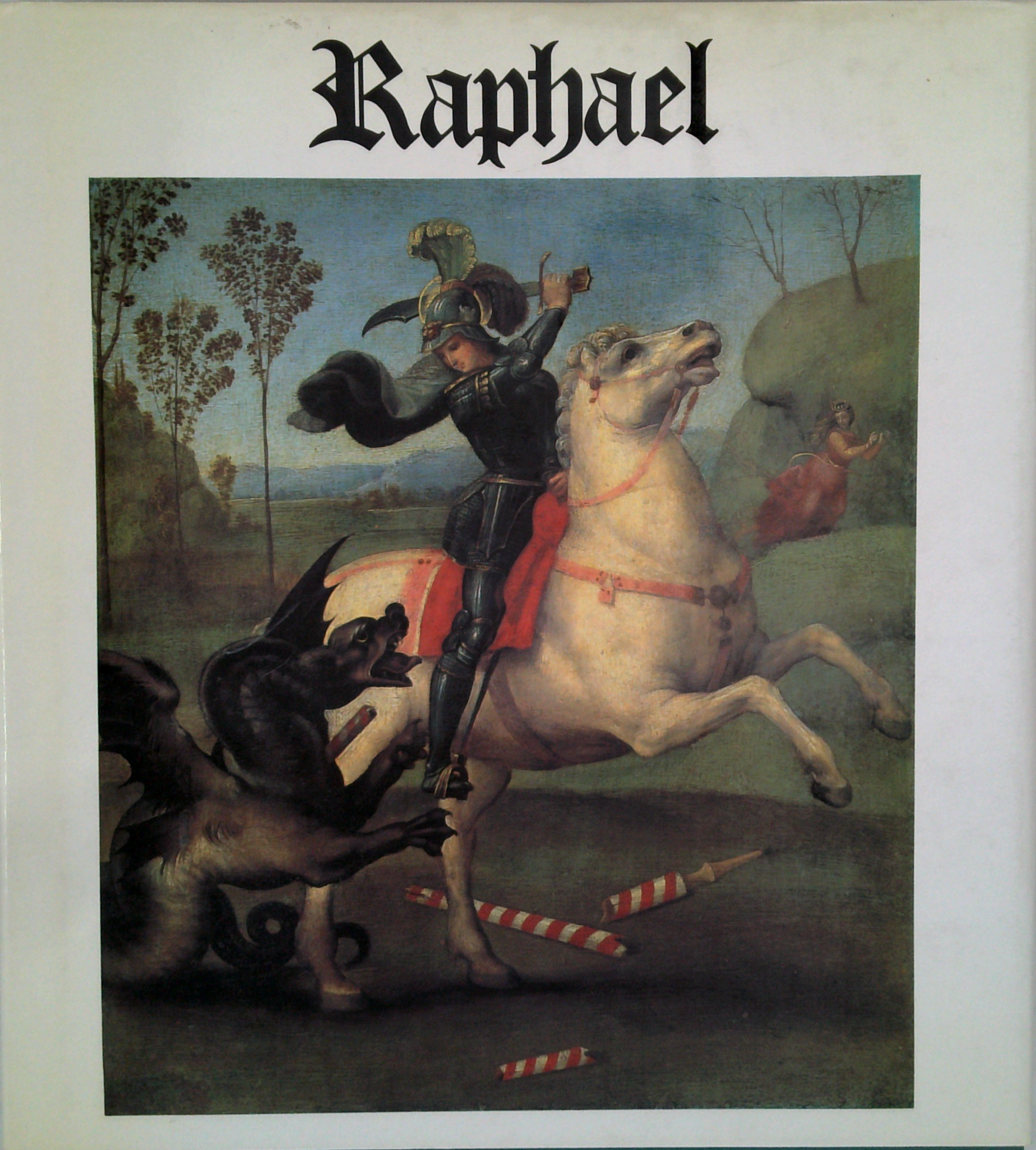 Raphael: His Life And Works – Book Grocer