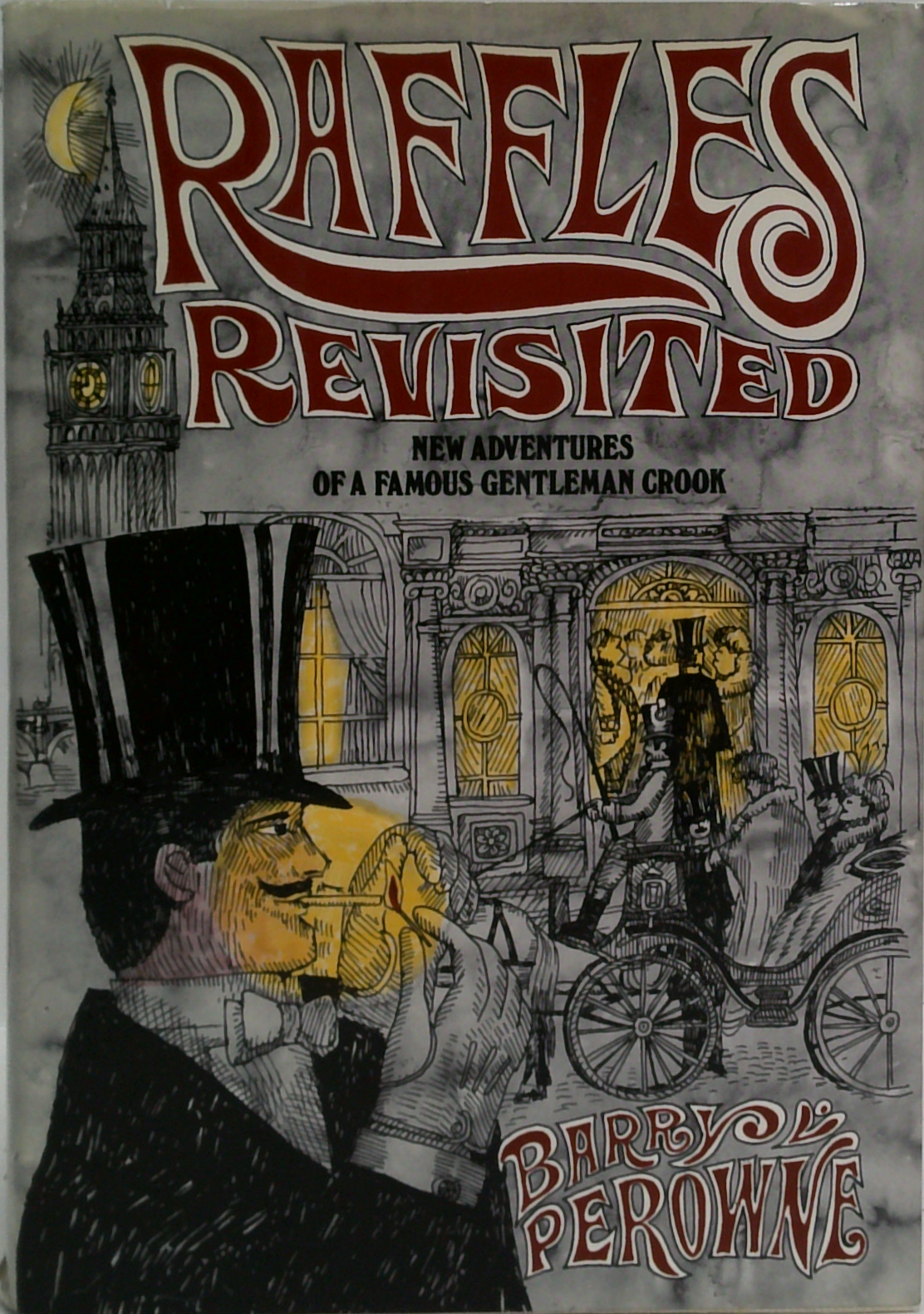 Raffles Revisited: New Adventures Of A Famous Gentleman Crook – Book Grocer