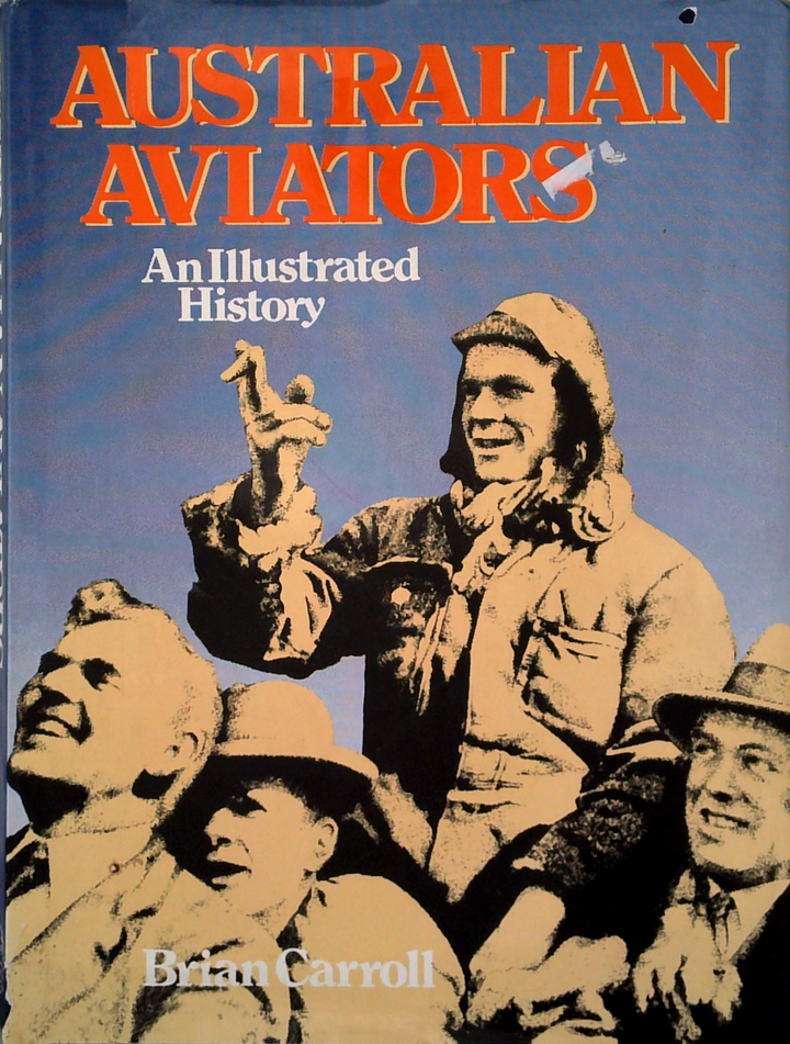 Australian Aviators: An Illustrated History – Book Grocer