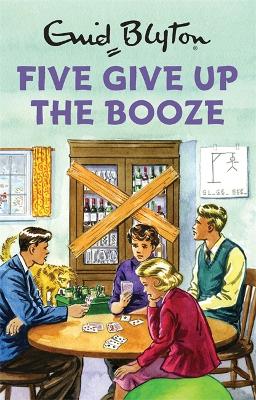 Five Give Up the Booze – Book Grocer