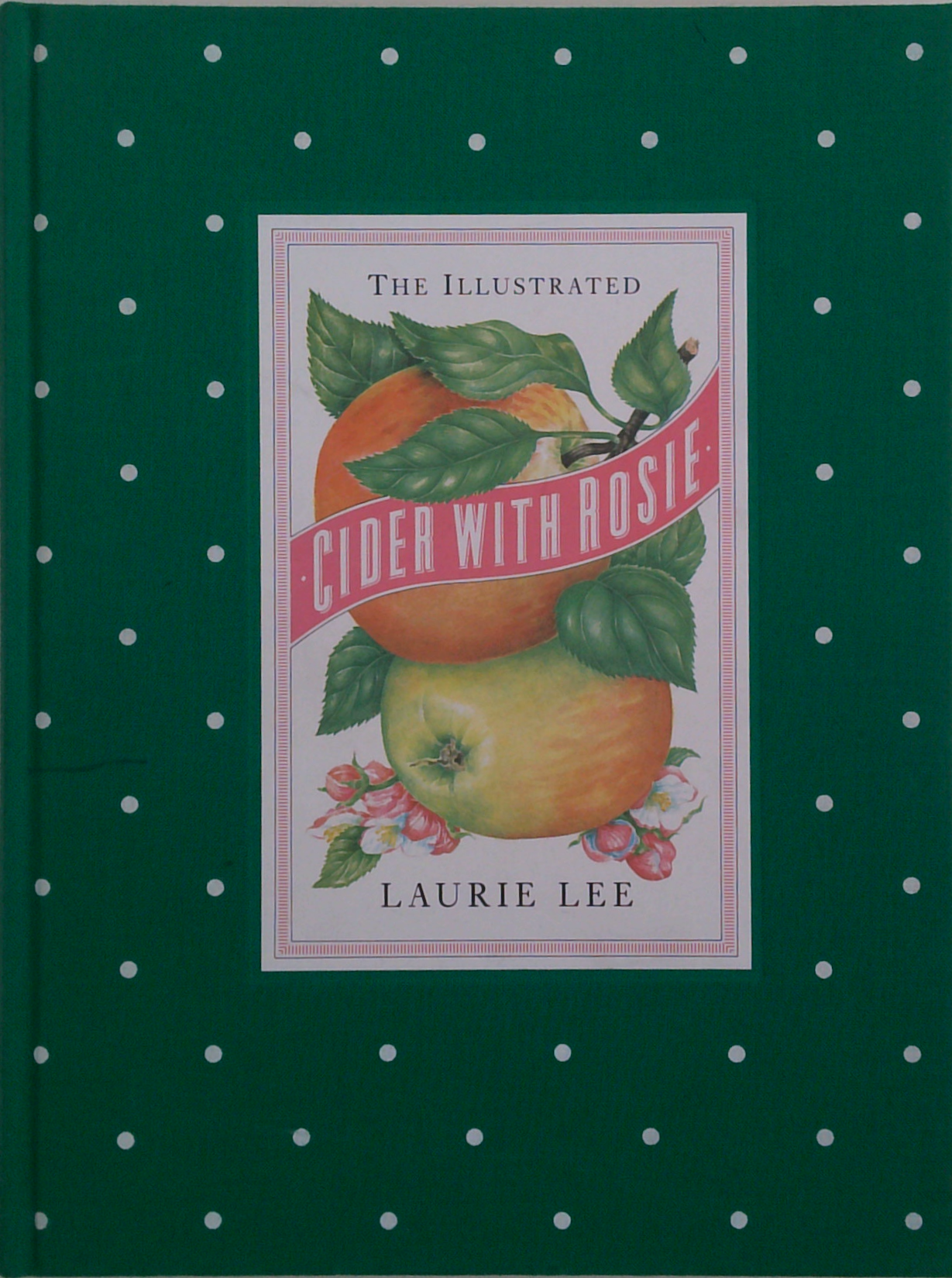 The Illustrated Cider With Rosie – Book Grocer