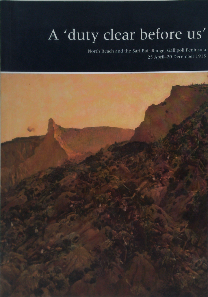 A 'Duty Clear Before Us': North Beach And The Sari Bair Range ...
