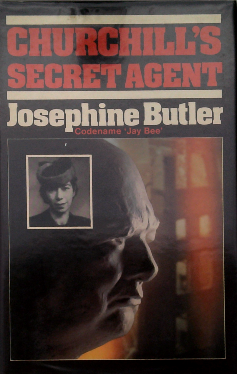 Churchill's Secret Agent: Codename 'Jay Bee' – Book Grocer