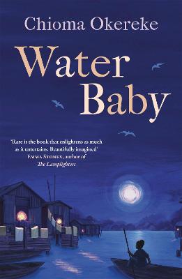 Water Baby: An uplifting and powerful coming-of-age novel, perfect for ...