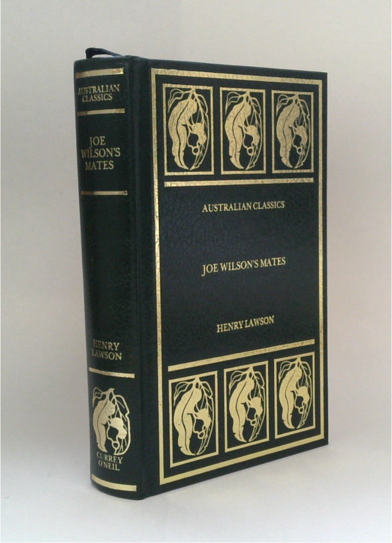 Joe Wilson's Mate - 56 Stories From the Prose Works Of Henry Lawson ...
