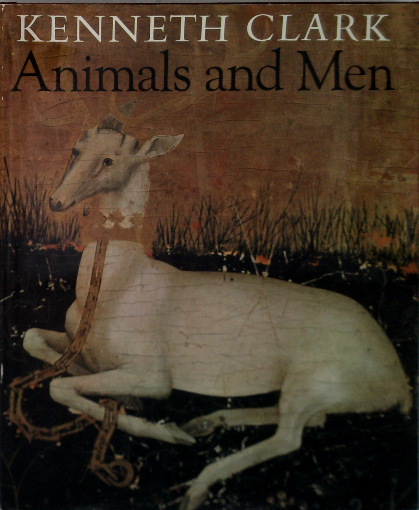 Animals And Men: Their Relationship As Reflected In Western Art From ...