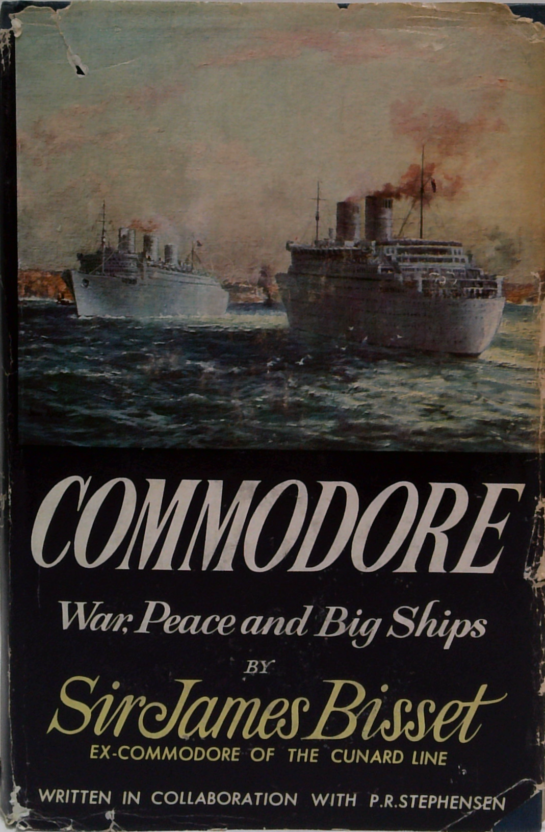 Commodore: War, Peace And Big Ships – Book Grocer