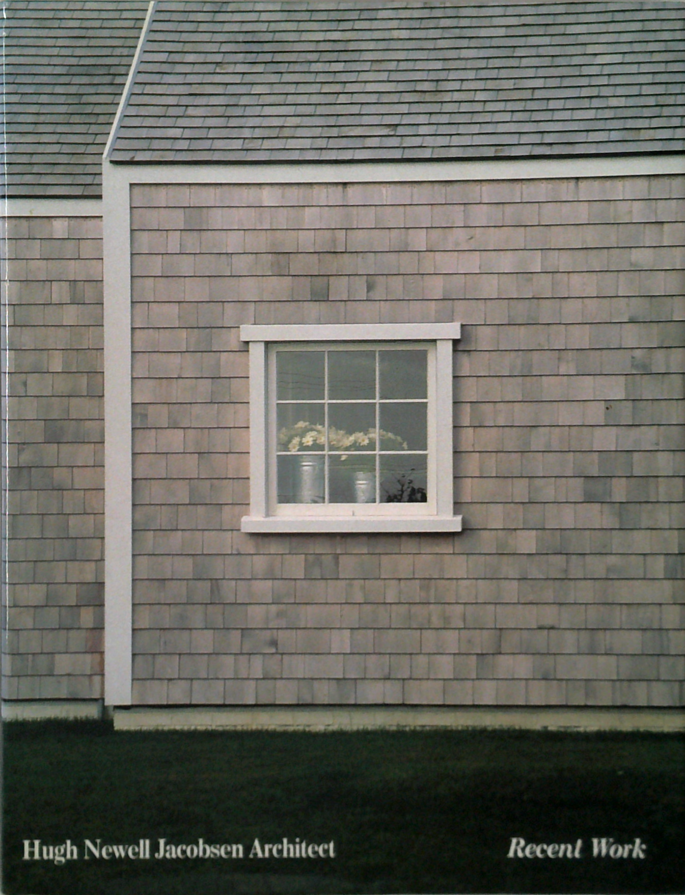 Hugh Newell Jacobsen Architect: Recent Work – Book Grocer