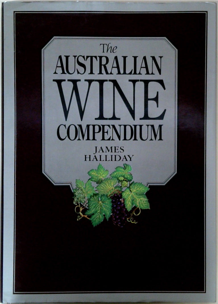 The Australian Wine Compendium – Book Grocer