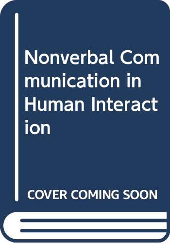 Nonverbal Communication in Human Interaction – Book Grocer
