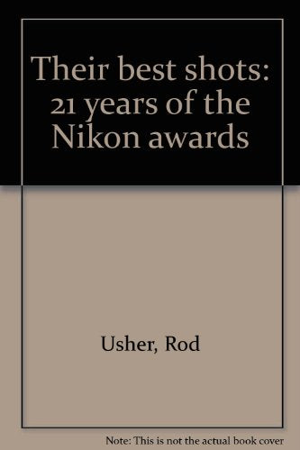 Their Best Shots: 21 Years of the Nikon Awards – Book Grocer