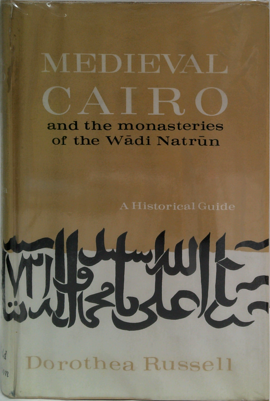 Medieval Cairo and the Monasteries of the Wadi Natrun A Historical ...