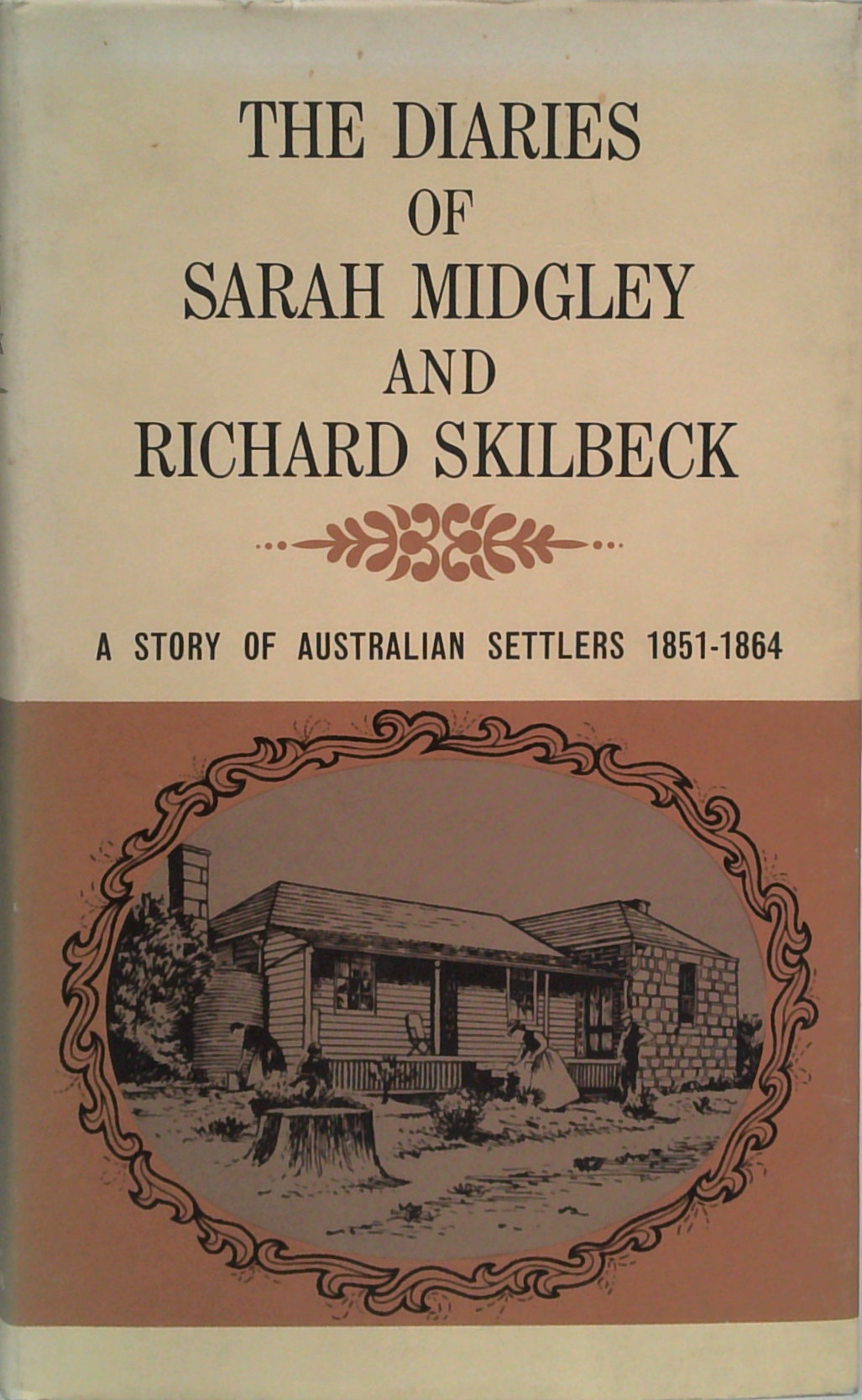 The Diaries Of Sarah Midgley And Richard Skilbeck: A Story Of ...