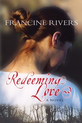 Redeeming Love – Book Grocer