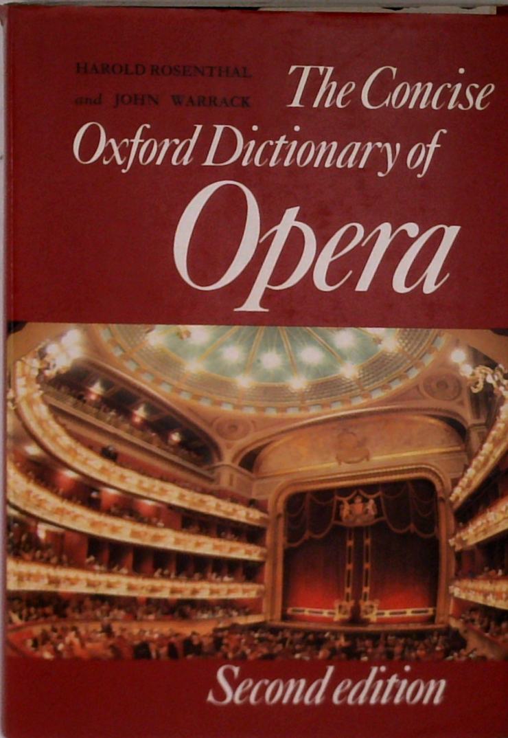 The Concise Oxford Dictionary Of Opera – Book Grocer