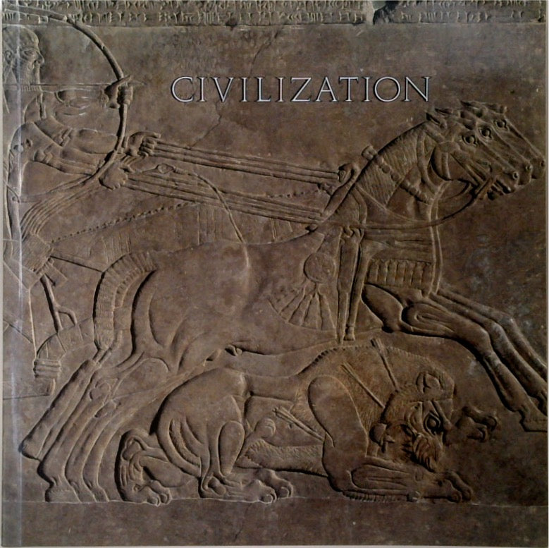 Civilization: Ancient Treasures from the British Museum – Book Grocer